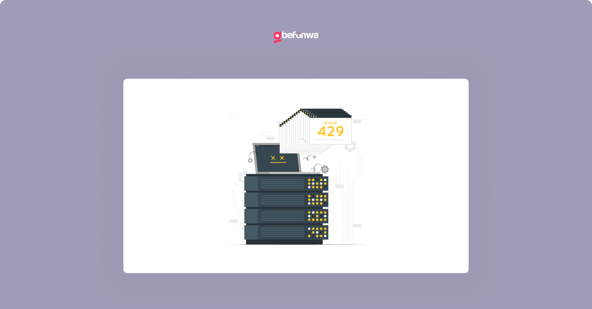 How to Fix the 429 Too Many Requests Error in WordPress - Gbefunwa